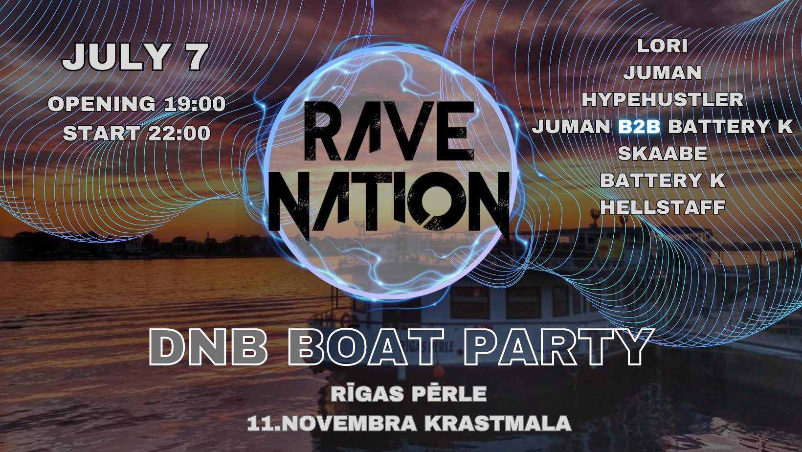 RAVE NATION VOL.1 DNB BOAT PARTY at Rīgas Pērle at Rigas Perle, Latvia
