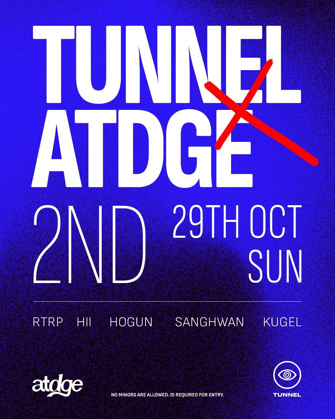 Tunnel x Atdge 2nd Party at Tunnel, Seoul