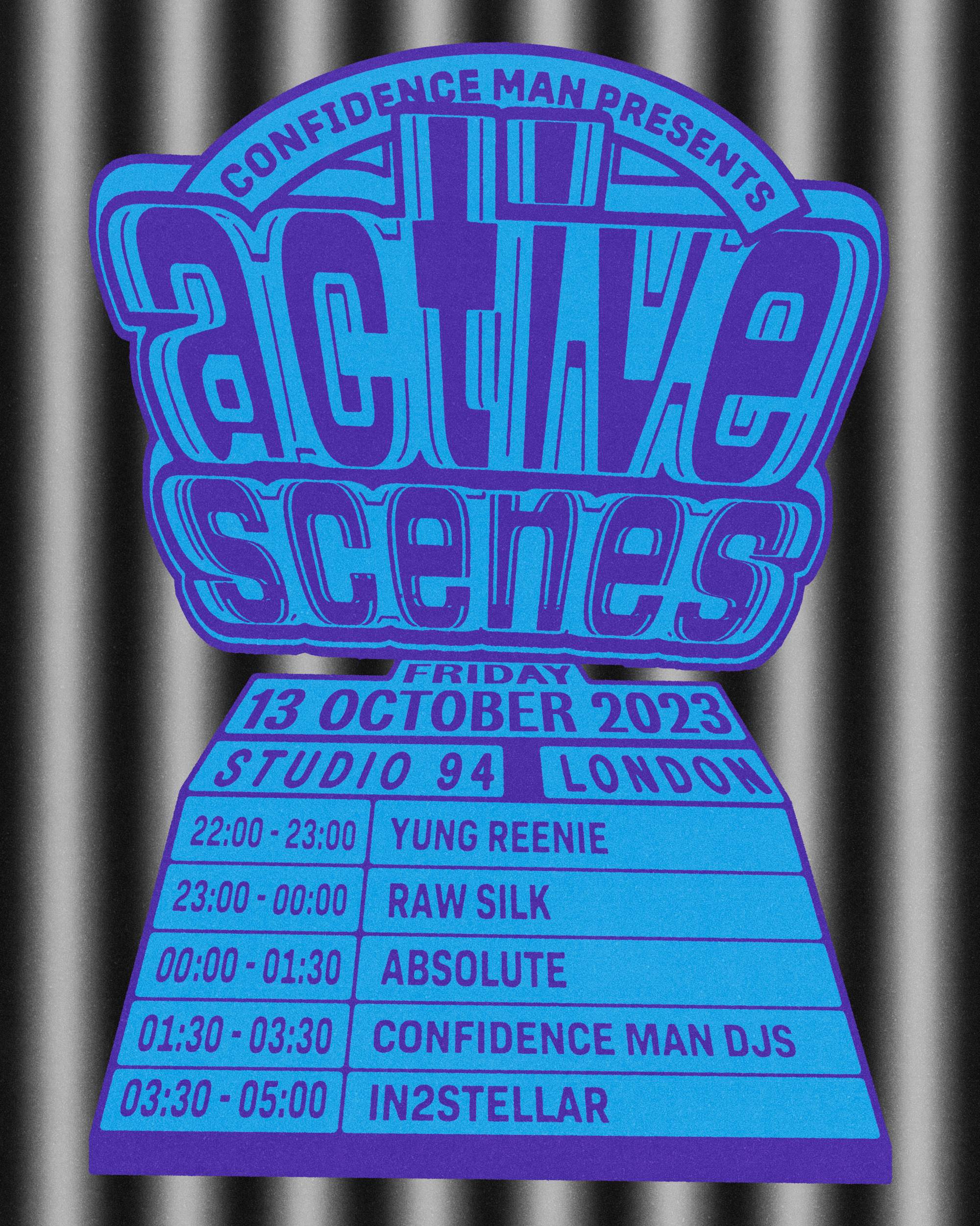 Confidence Man presents Active Scenes: Confidence Man (DJ) + special ...