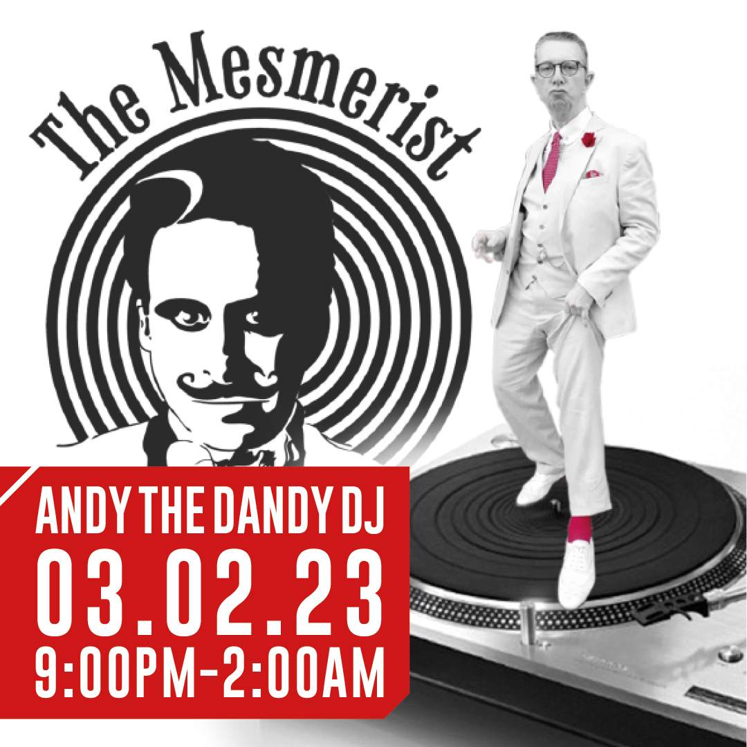 Andy the Dandy DJ's Mesmerising Mix-Up at Mesmerist, Brighton