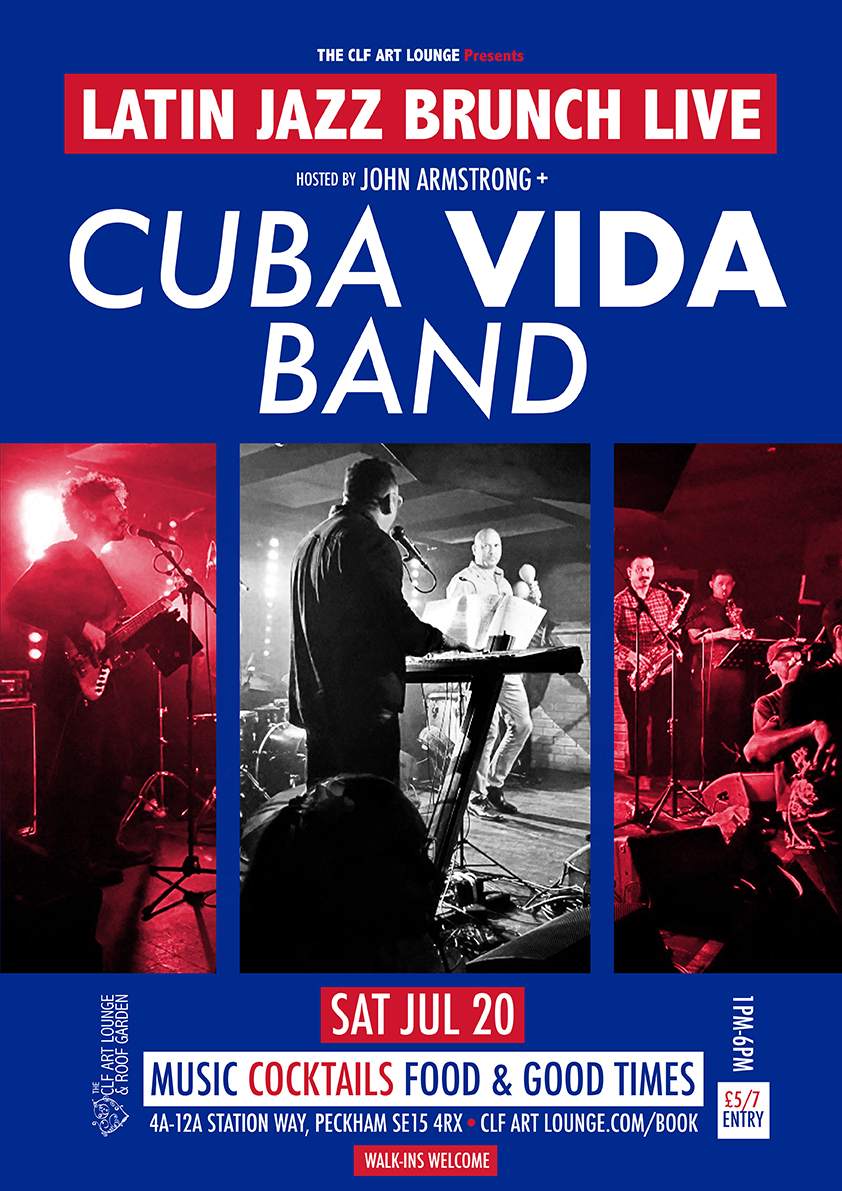 Latin Jazz Brunch Live with Cuba Vida Band (Live) + DJ John Armstrong ...