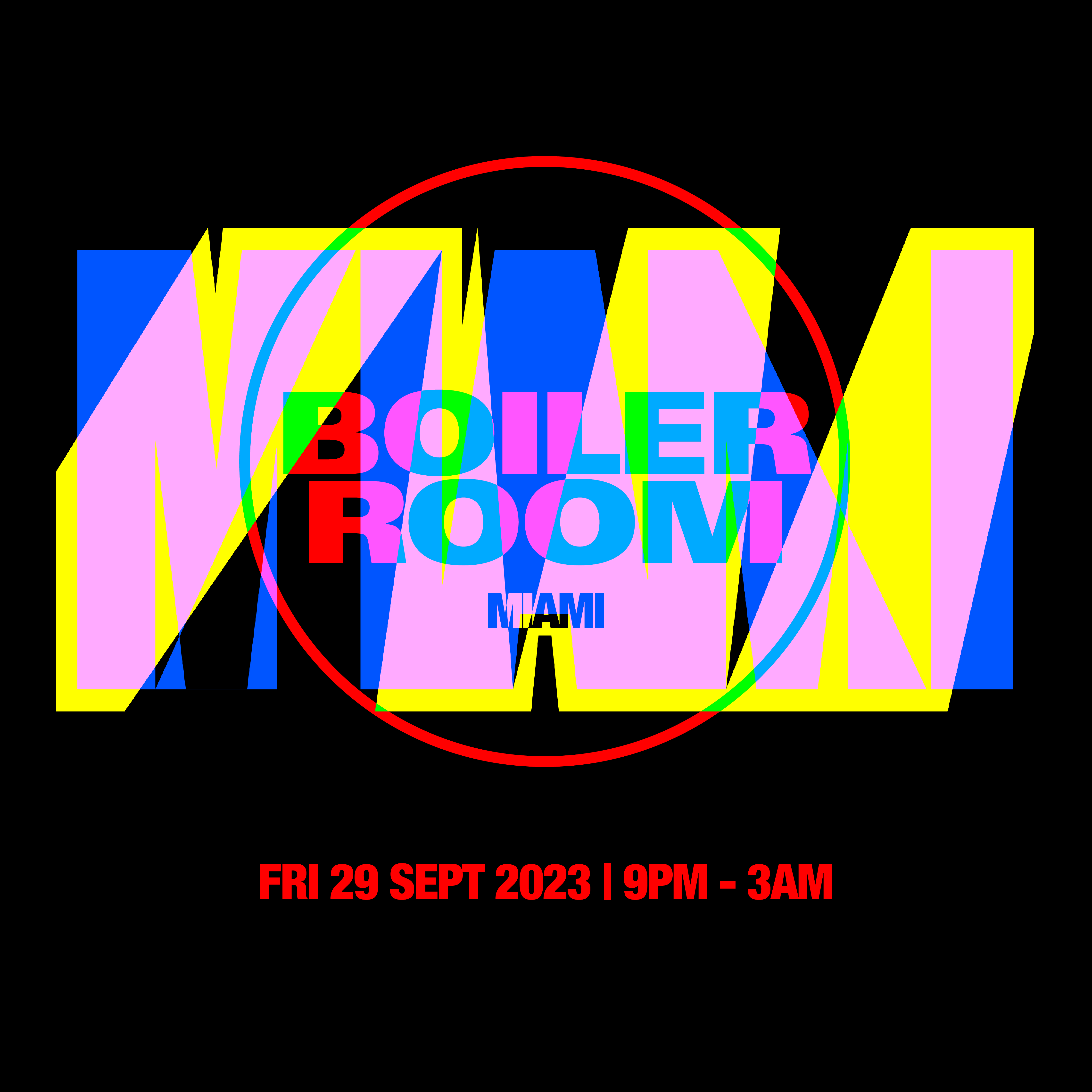 Boiler Room: Miami at TBA, Miami
