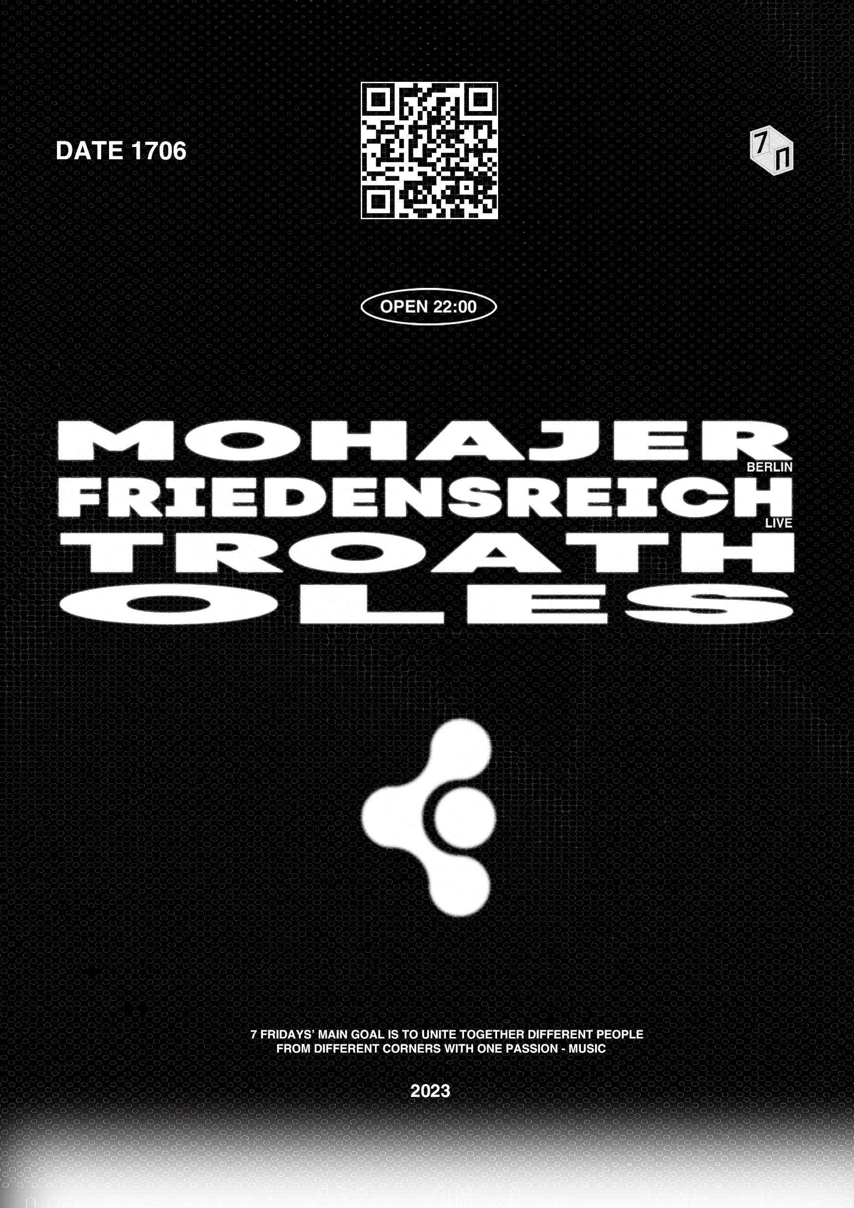 7 Fridays invites Mohajer/ Friedensreich/ Oles/ Troath at Club 151, Ukraine
