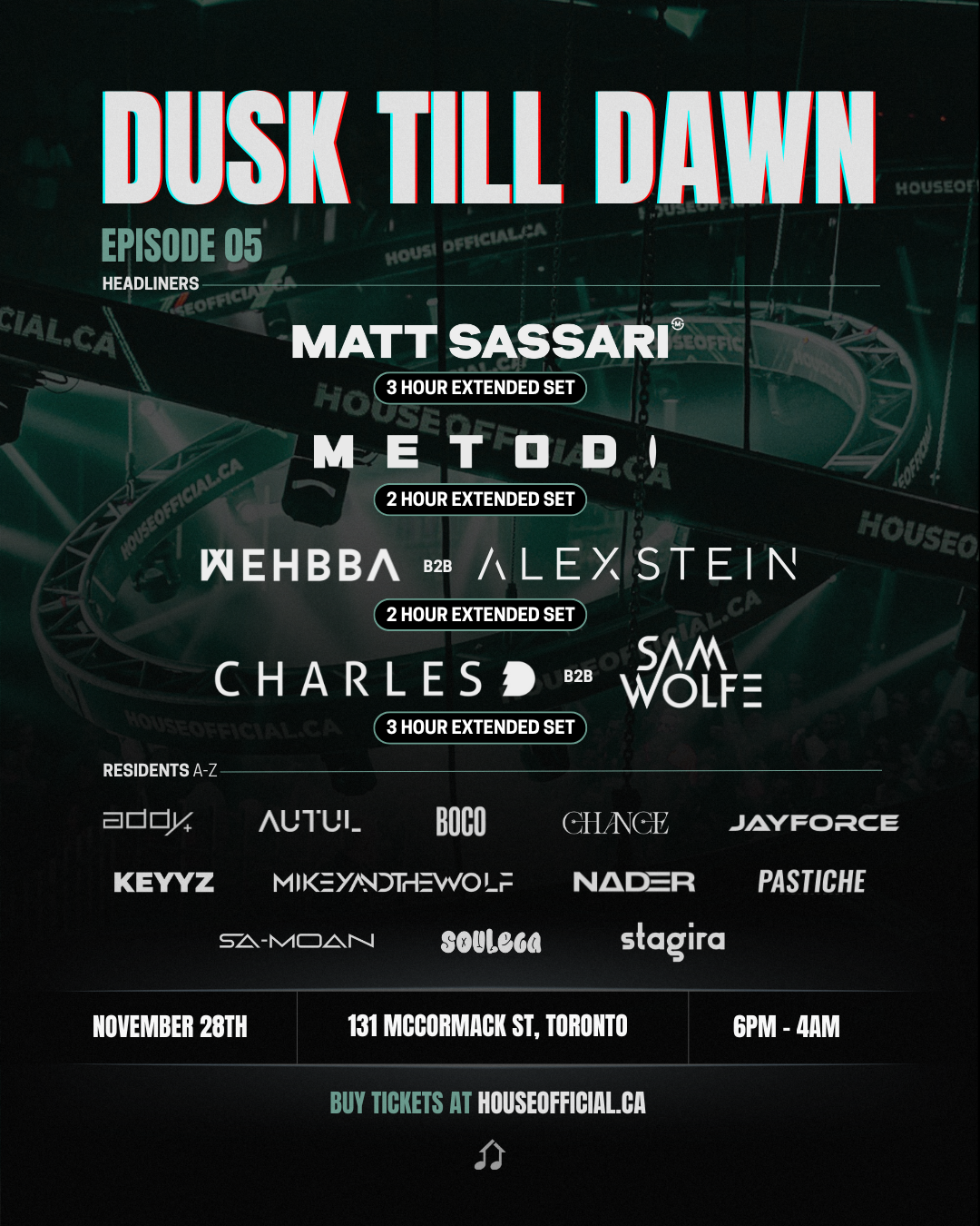 DUSK TILL DAWN EP. 5 at 131 Mccormack St, Toronto
