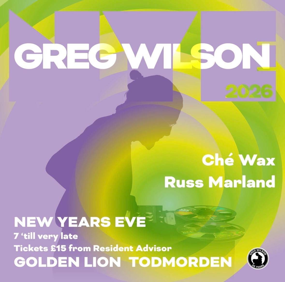 GOLDEN NYE with Greg Wilson at The Golden Lion, North