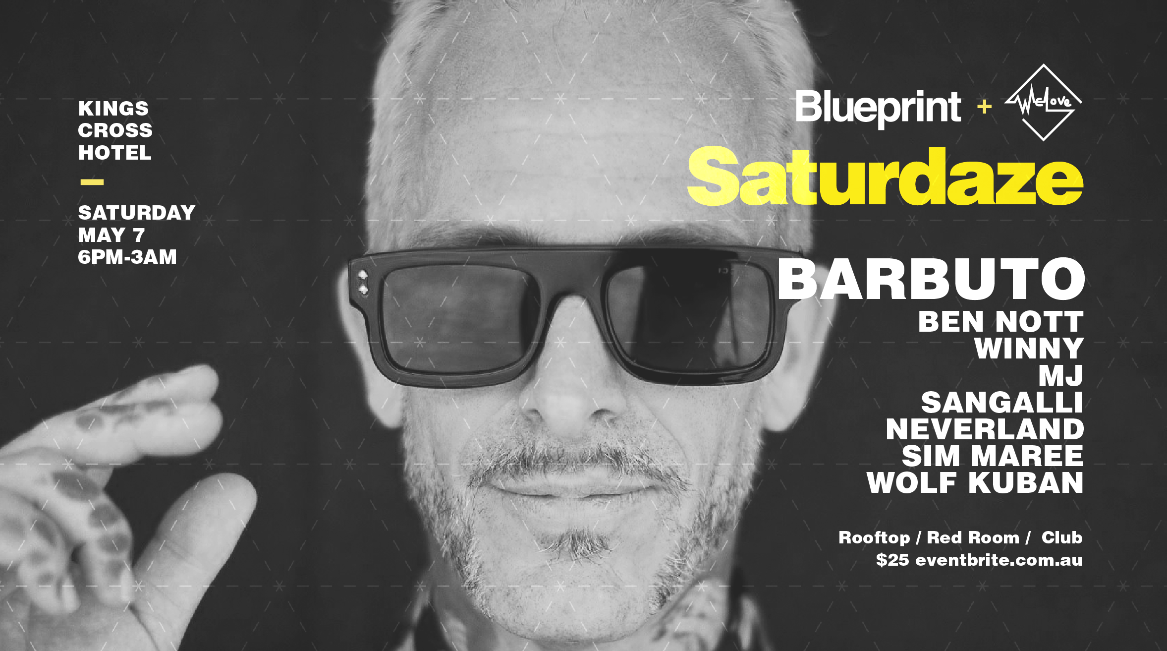 Blueprint & We Love with Barbuto, Sangalli, WINNY, Ben Nott ++ Sat May ...