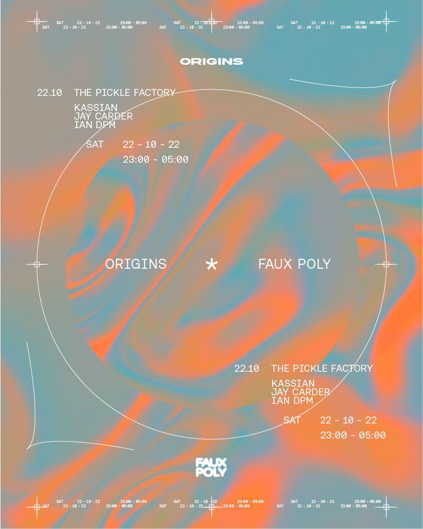 Origins x Faux Poly: Kassian, Jay Carder & Ian DPM at The Pickle ...