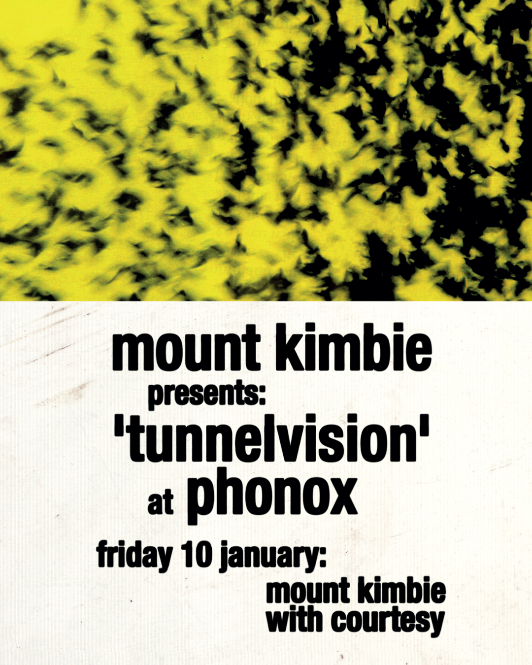Mount Kimbie (DJ) & Courtesy - 4 Fridays at Phonox (Jan 10th) at Phonox ...