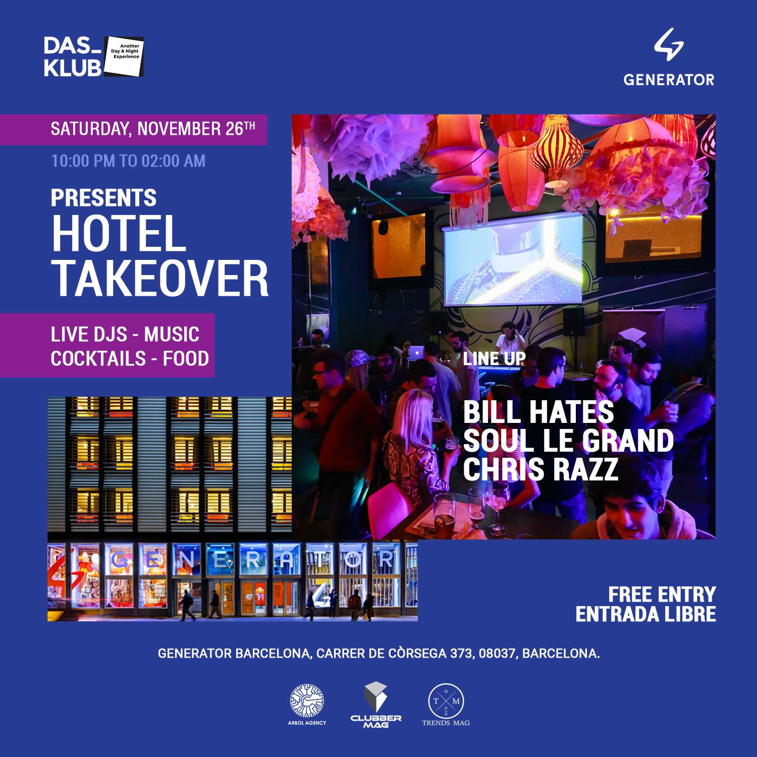 Das-Klub Pres Hotel Takeover at Generator BCN at Generator Barcelona ...