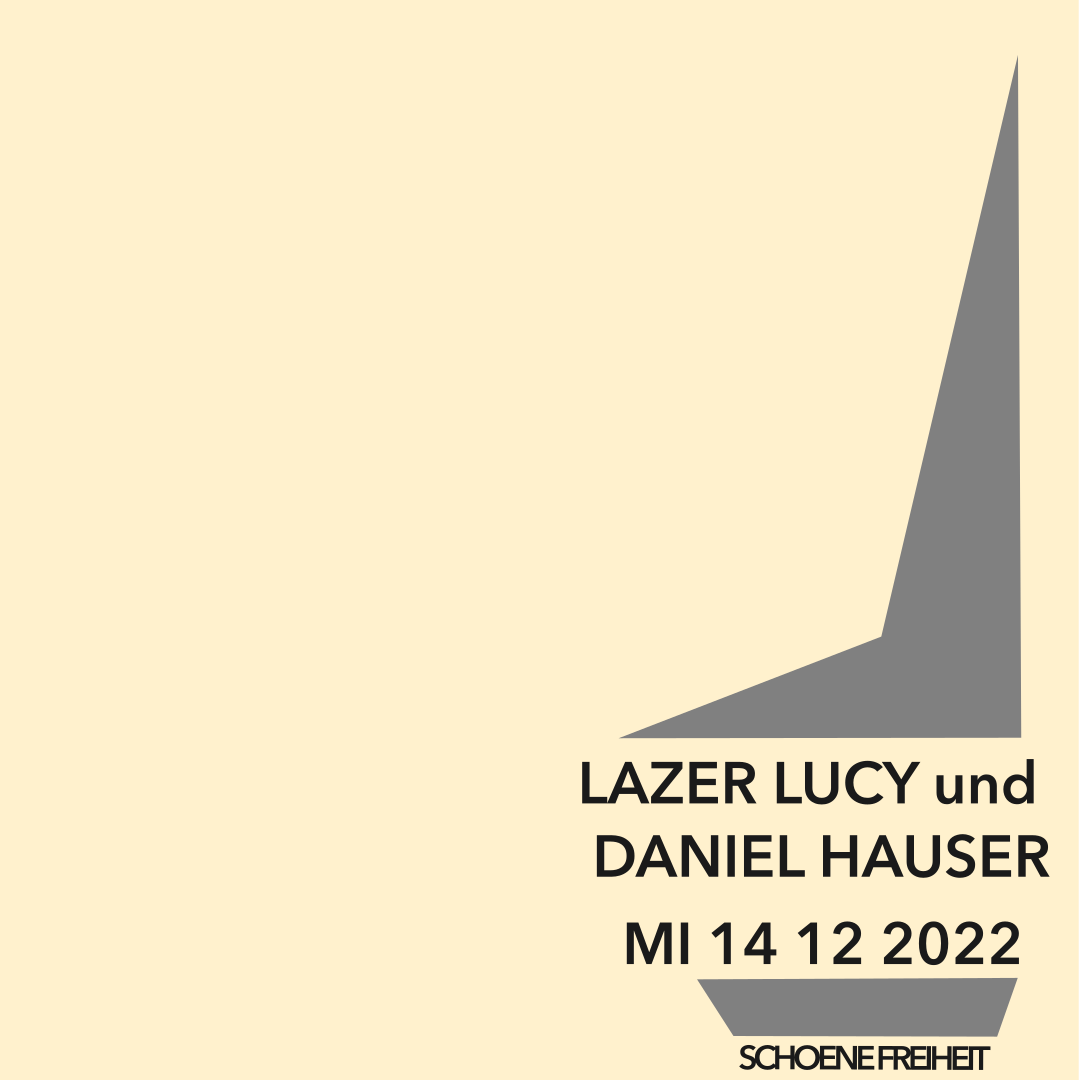 Schöne Freiheit: Lazer Lucy & Daniel Hauser at Kassablanca, Jena