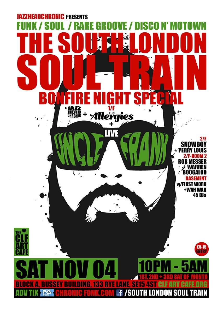 The South London Soul Train Halloween Special - A 3 Floor, 4 Club Night ...