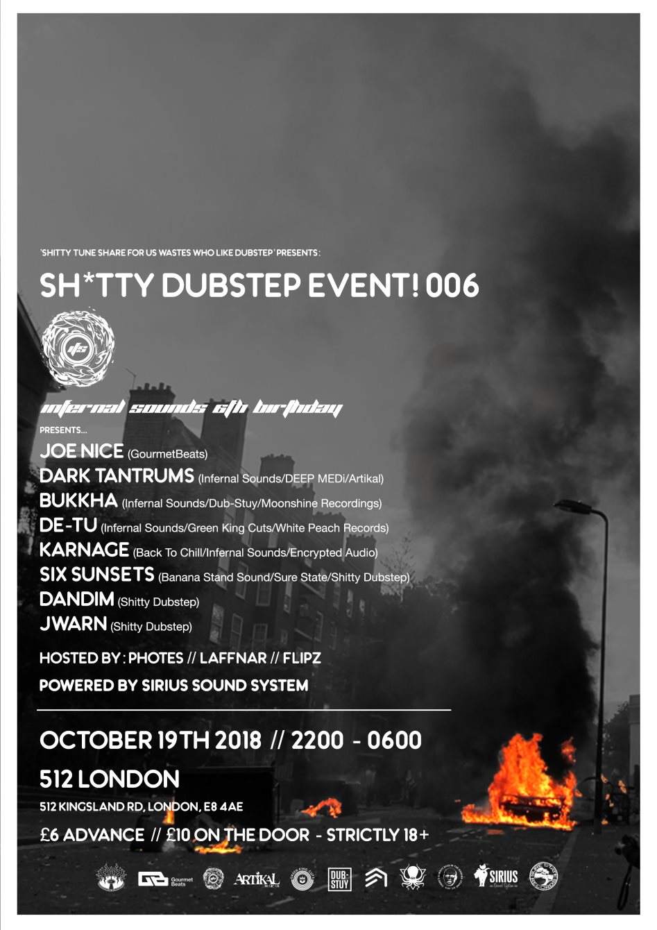 Shitty Dubstep Event! 006: Infernal Sounds 6th Birthday em 512 London ...