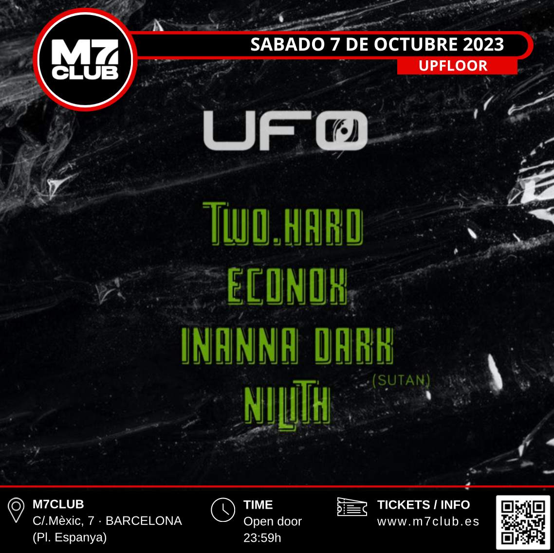 UFO [ECONOX, INANNADARK, TWOHARD & NILITH] at M7 Club, Barcelona