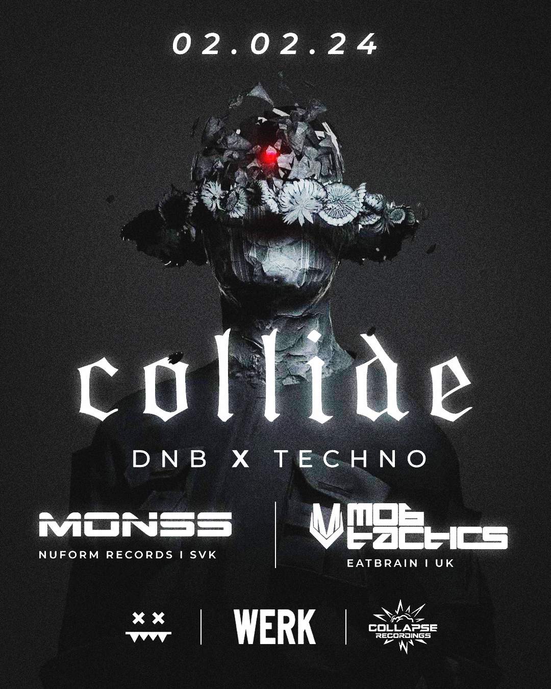 COLLIDE RAVE -> DNB x TECHNO -> 2 Floors at Das Werk, Vienna