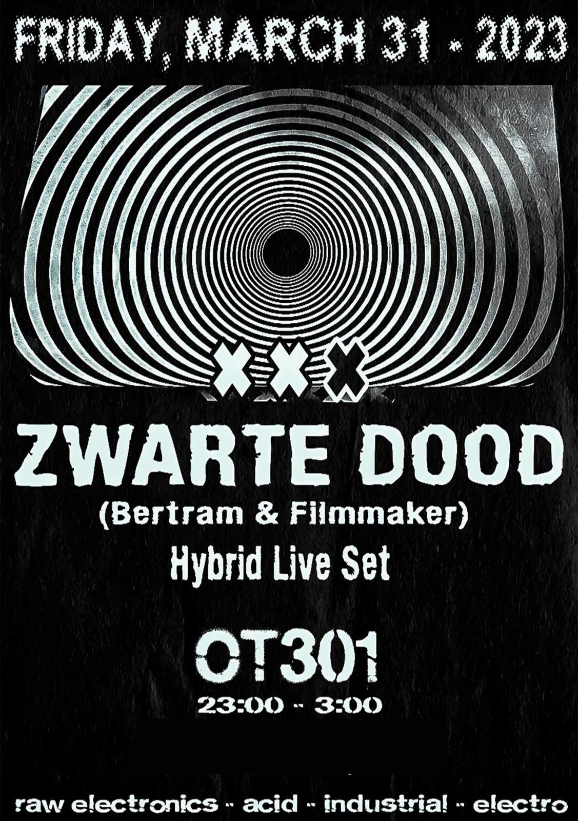 Zwarte Dood (Filmmaker & Bertram) live bij OT301, Amsterdam