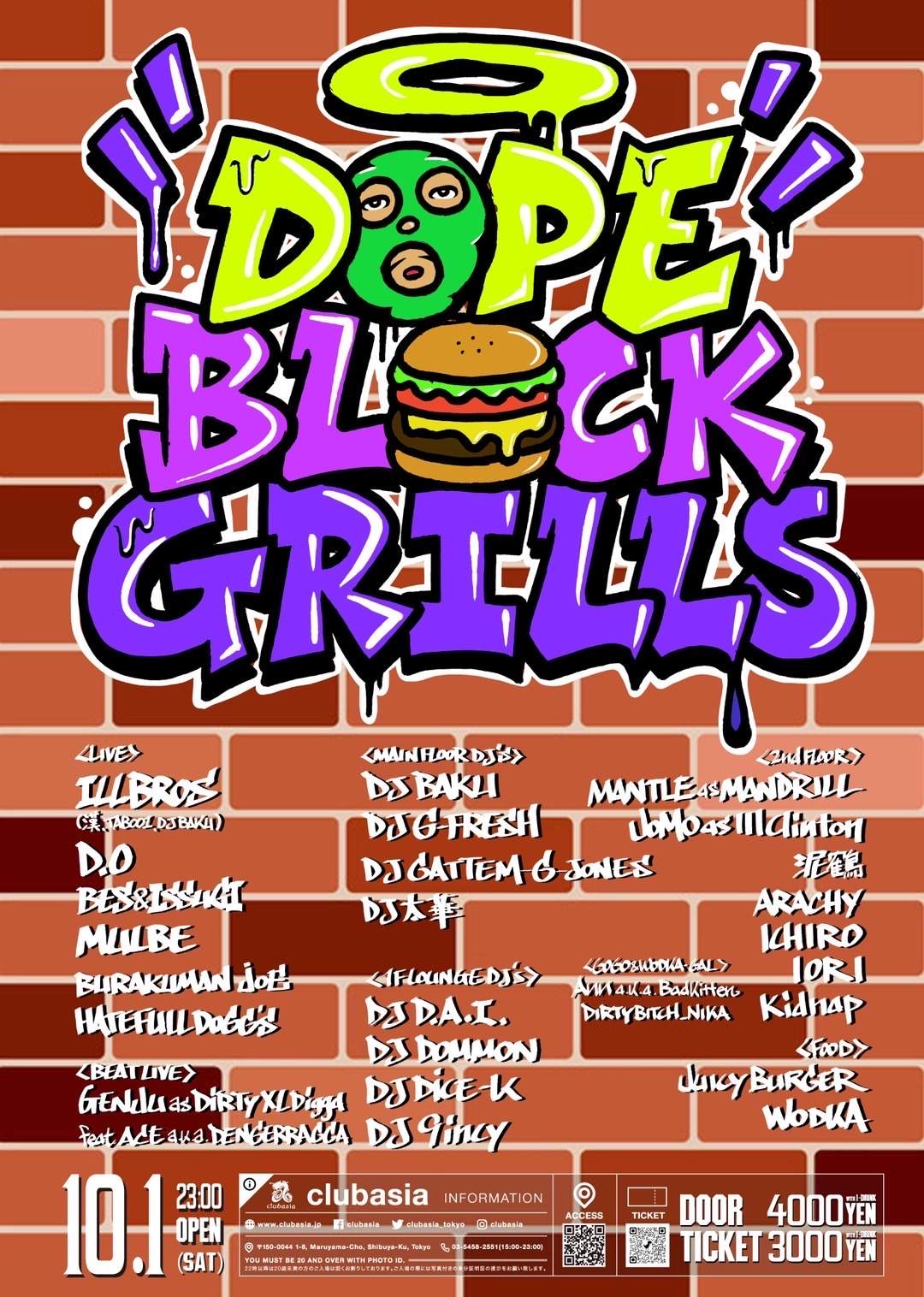 'DOPE BLOCK GRILLS' at clubasia, Tokyo