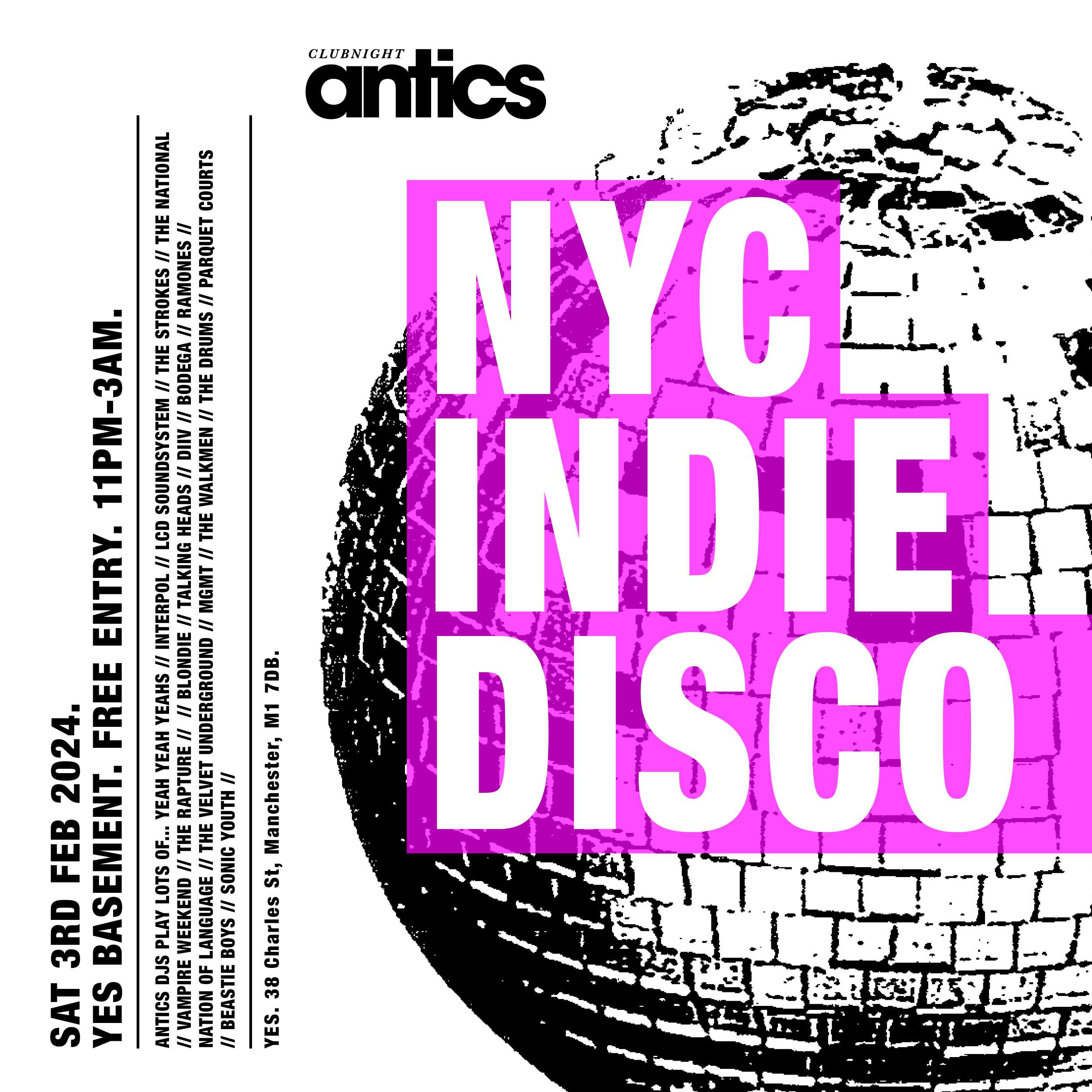 anitcs NYC Indie Disco - Yes - Free Entry at Yes, Manchester