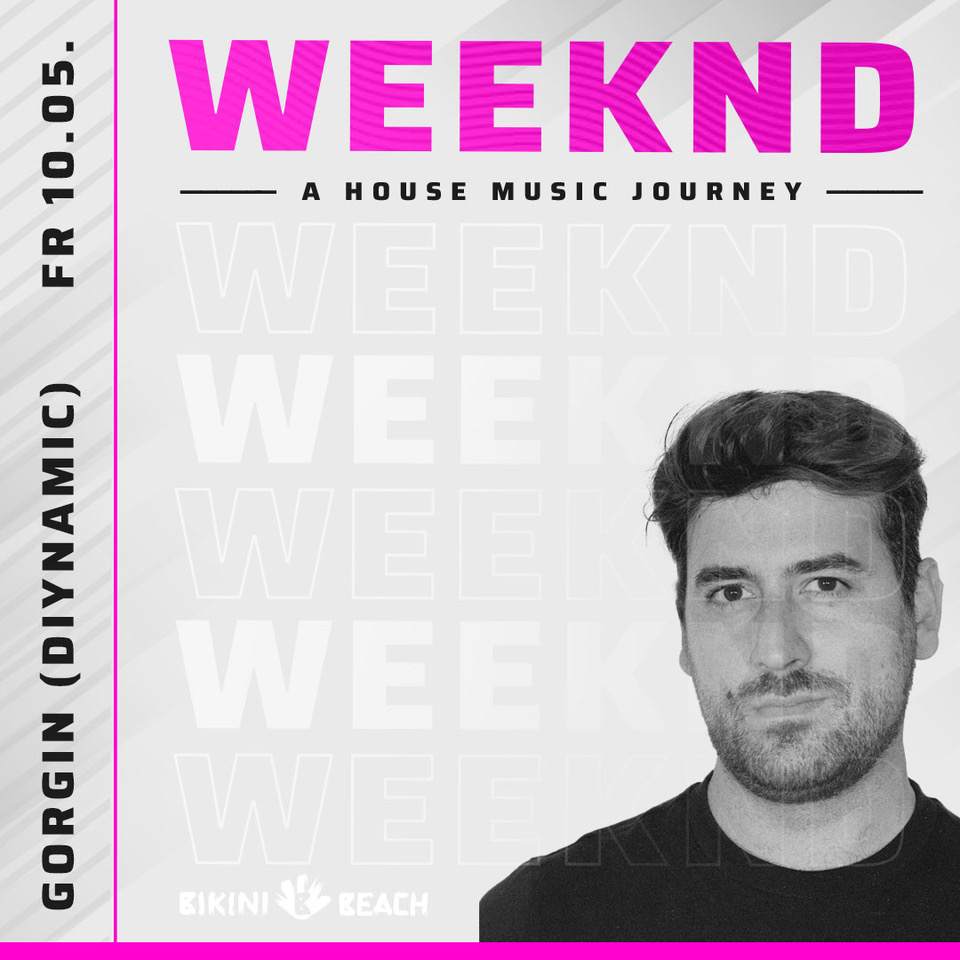 WEEKND - A House Music Journey at Bikini Beach, Cologne