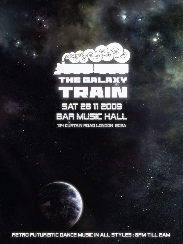 The Galaxy Train at Bar Music Hall, London