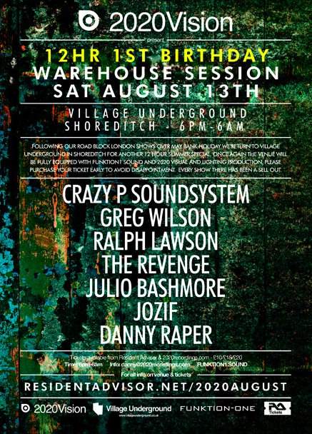 2020 Vision 1st Birthday with Crazy P, Greg Wilson, The Revenge en ...
