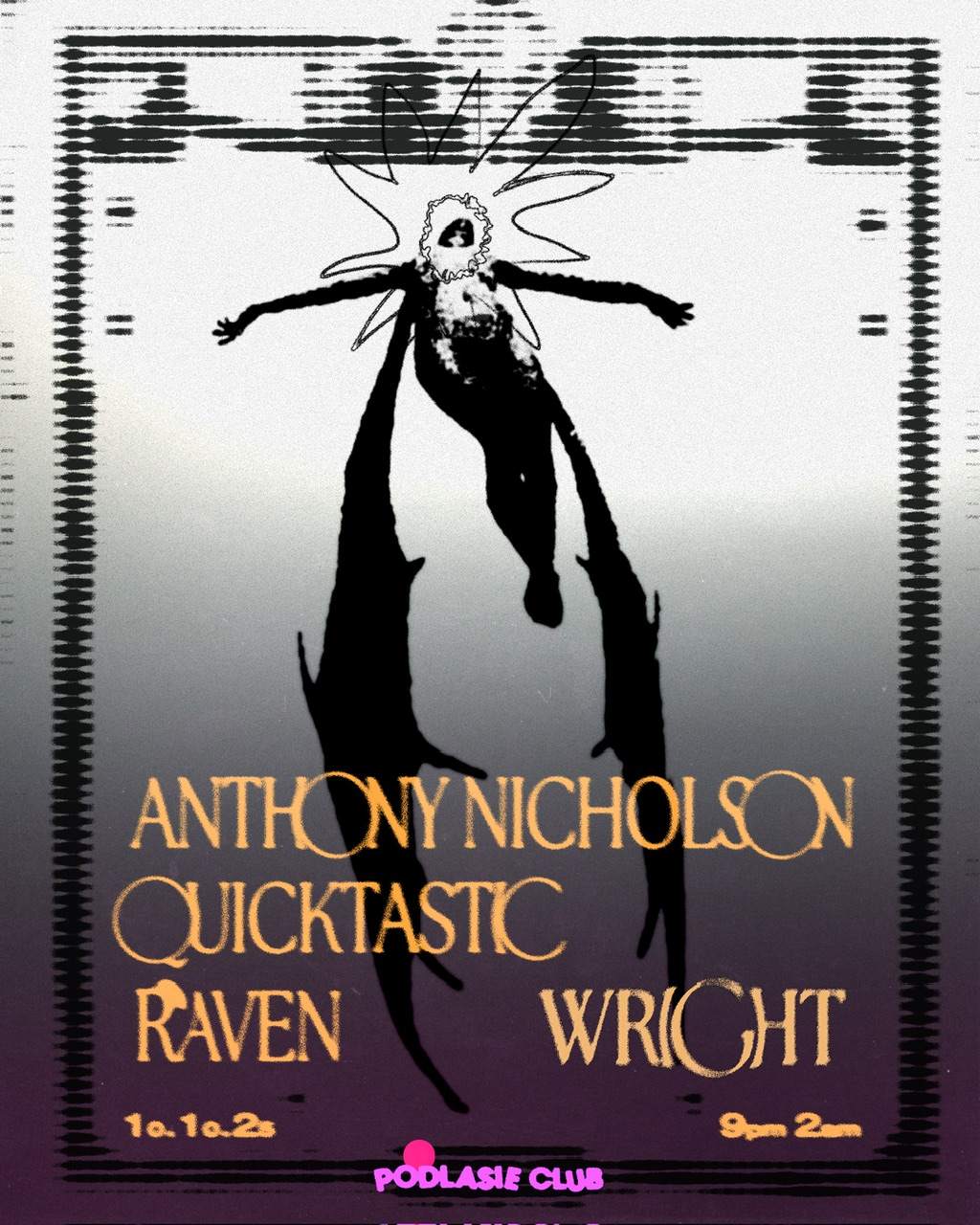 Anthony Nicholson, Quicktastic, Raven Wright at Podlasie Club, Chicago