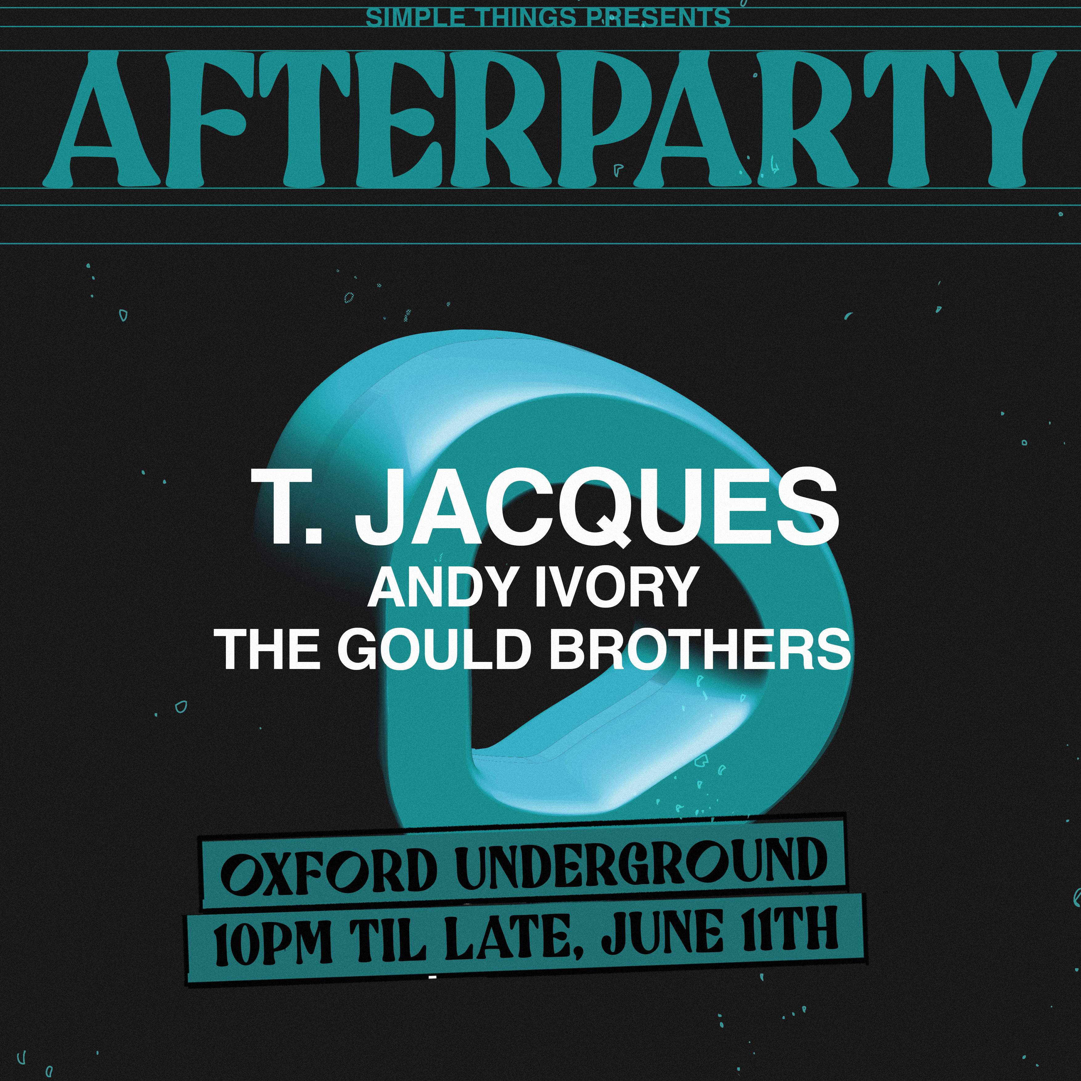 Simple Things Afterparty with T. Jacques (UK) at Oxford Underground, Sydney