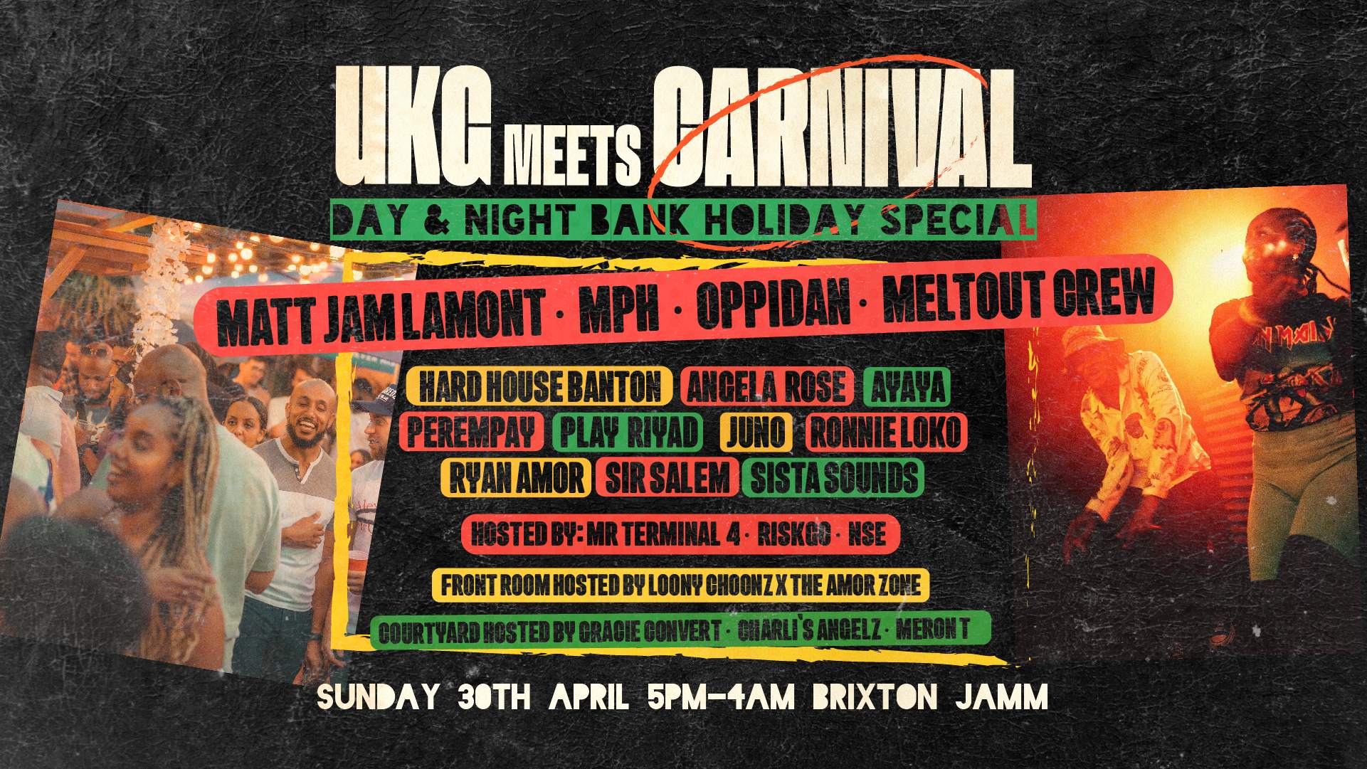 UKG meets Carnival: Bank Holiday Day & Night Special bei Brixton Jamm ...