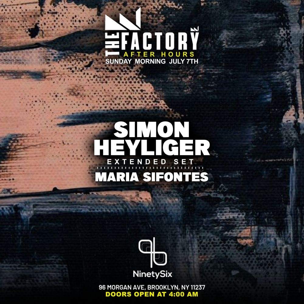 The Factory NYC featuring. Simon Heyliger at Ninetysix, New York City