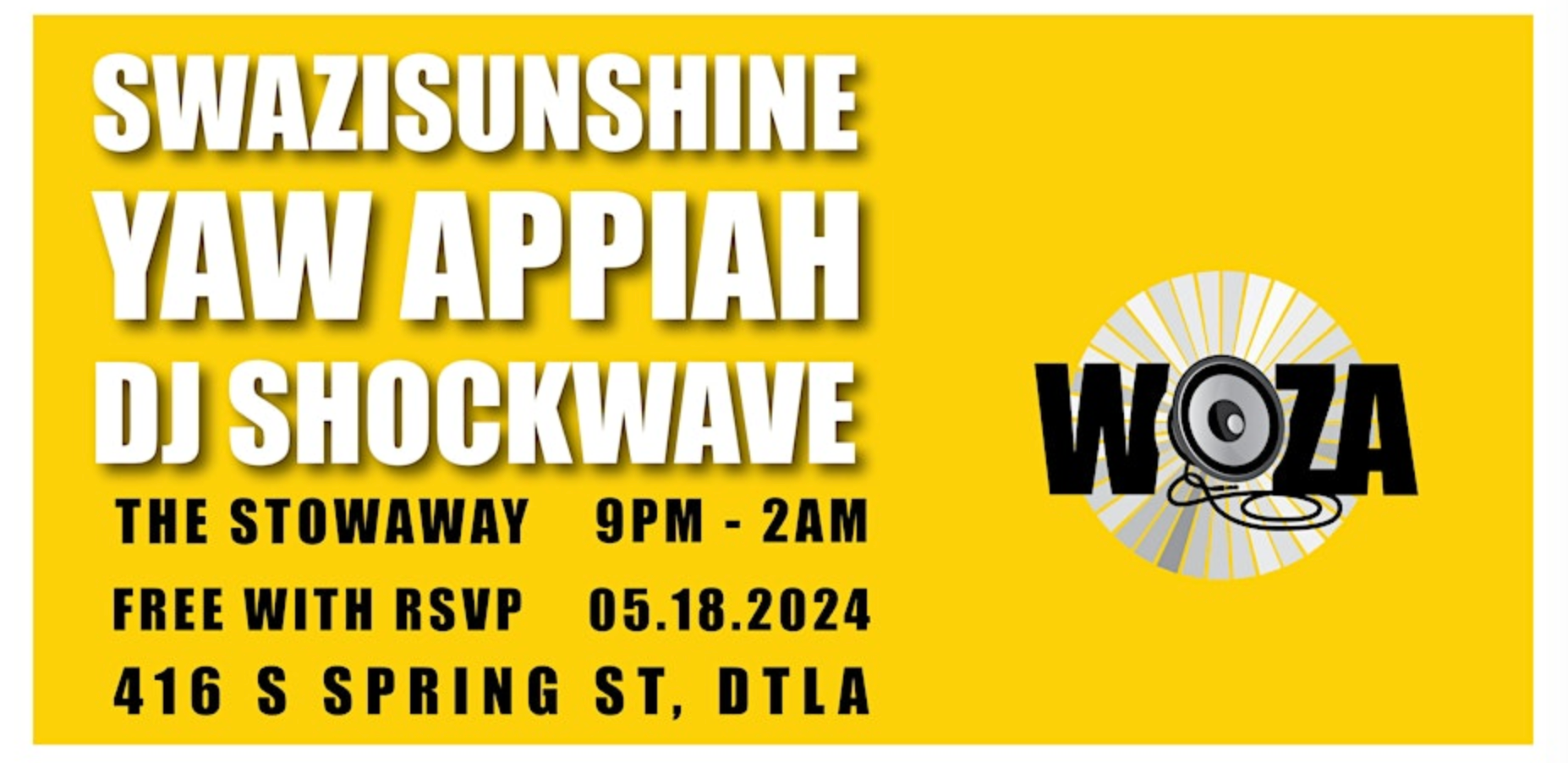 WOZA - SOUNDS OF SOUTH AFRICA at The Stowaway, Los Angeles