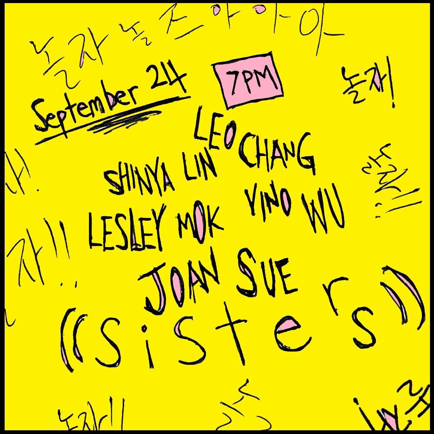 Nolja! featuring Shinya Lin, Joan Sue, Vino Wu, Lesley Mok, Leo Chang at Sisters, New York City