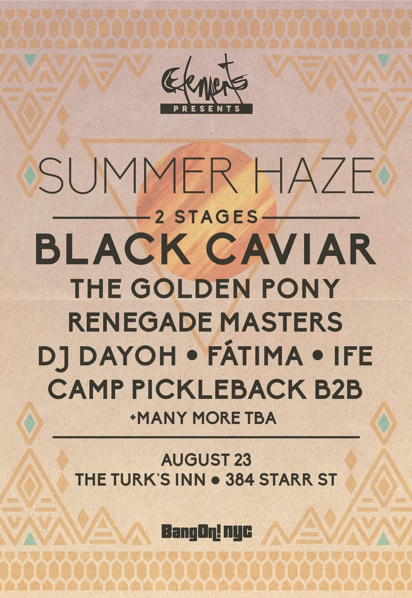 Elements presents Summer Haze feat. Black Caviar at The Turk's Inn, New ...