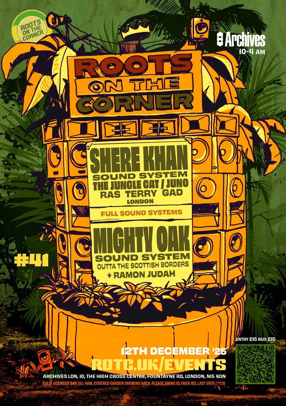 Roots On The Corner #41. MIGHTY OAK and SHERE KHAN sound system, Dub at ...