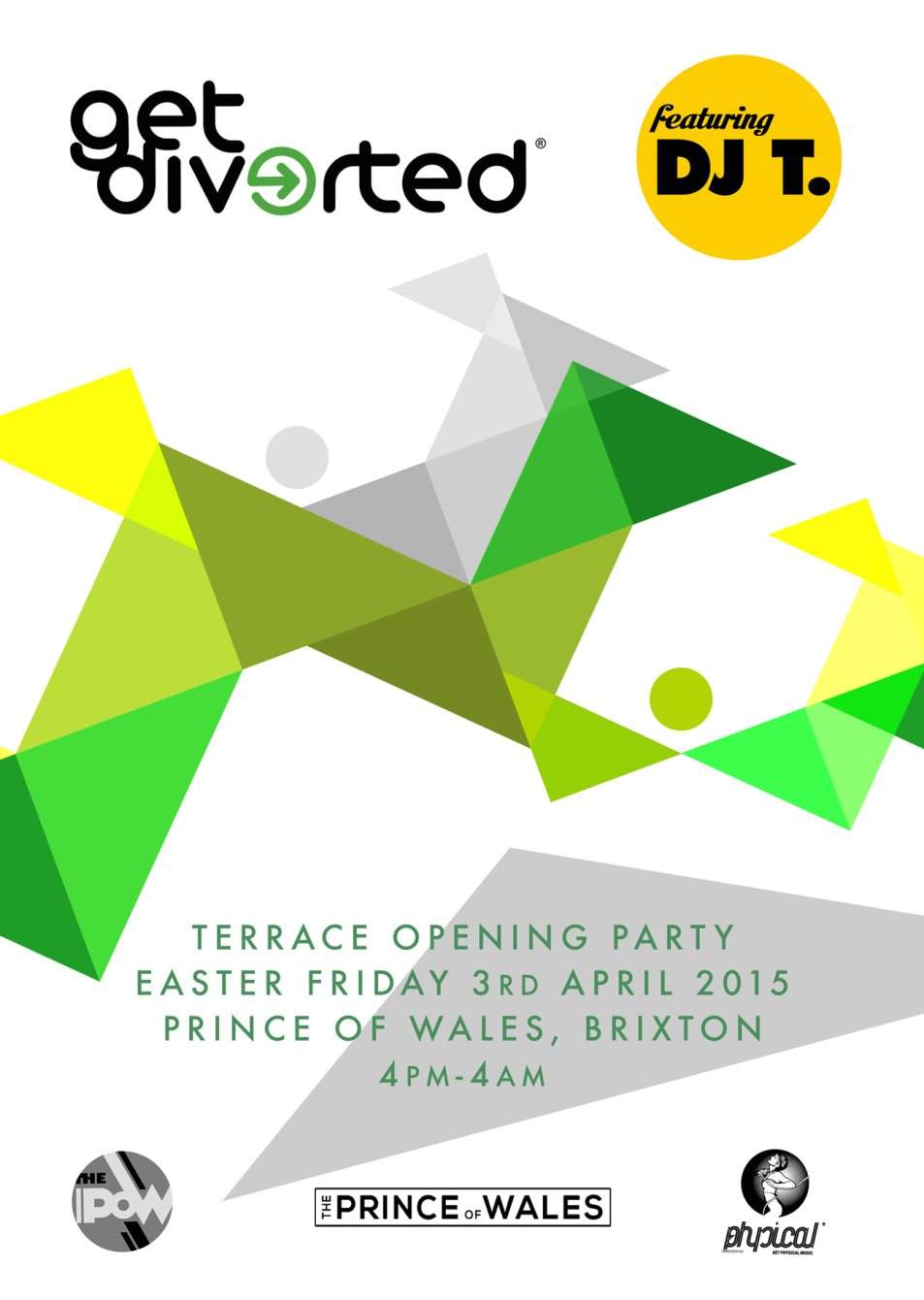 Get Diverted Good Friday with DJ T & Cozzy D at The Prince of Wales, London