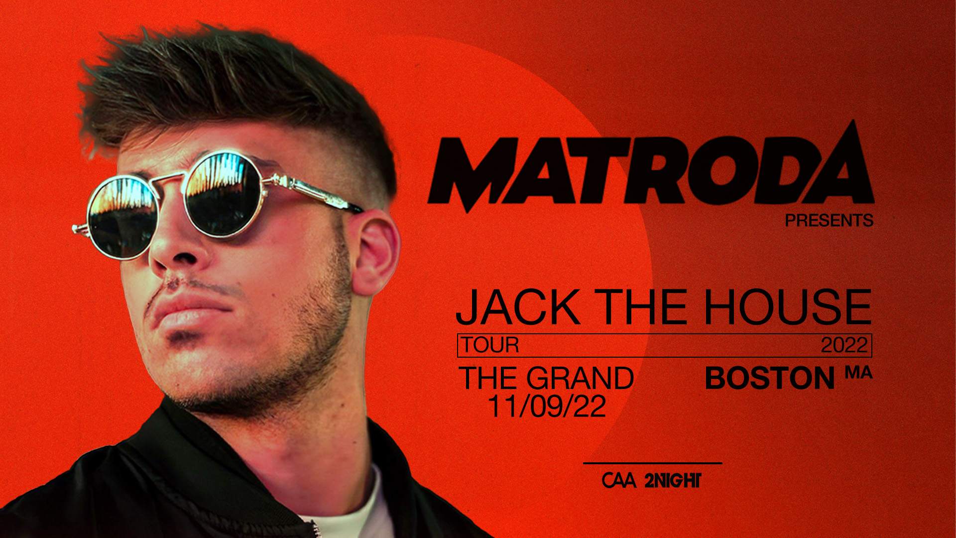 Matroda at The Grand Boston, Boston