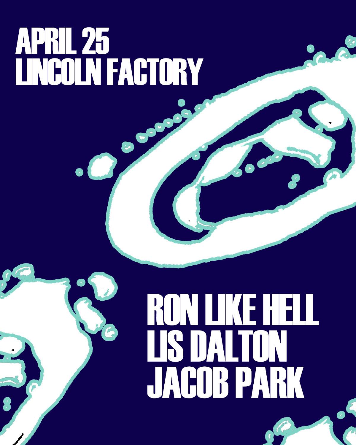 Lincoln Factory // Ron Like Hell + Lis Dalton at Lincoln Factory, Detroit