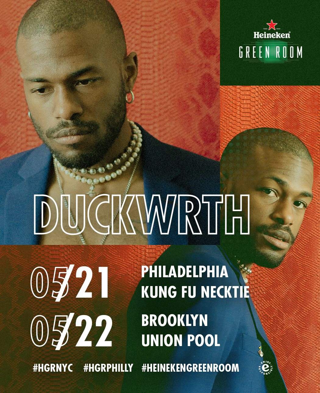 Heineken Green Room presents: Duckwrth with Alex Mali and Dylan the ...
