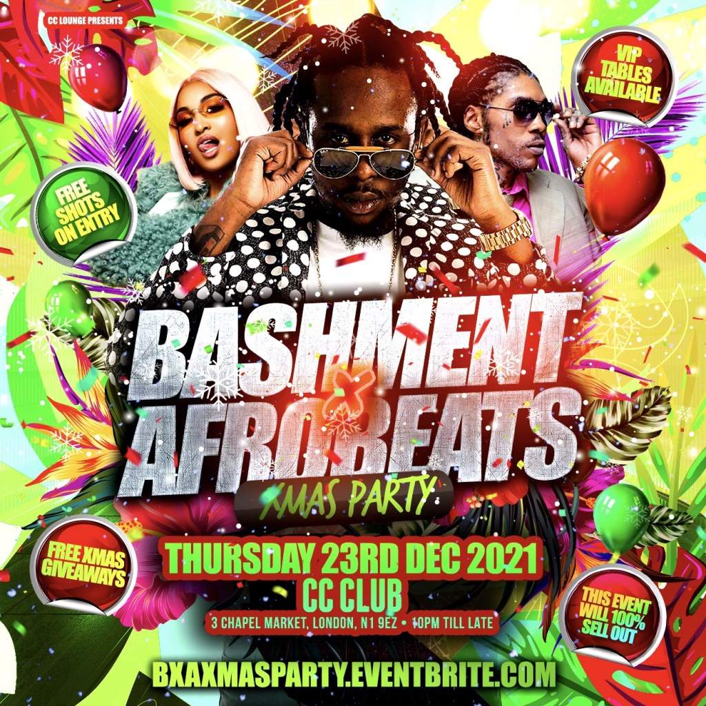 Bashment X Afrobeats - London Xmas Party at CC Lounge, London