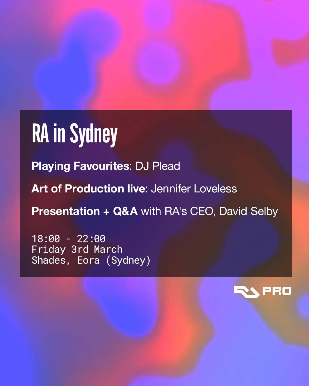 Resident Advisor: Sydney at Shades, Sydney
