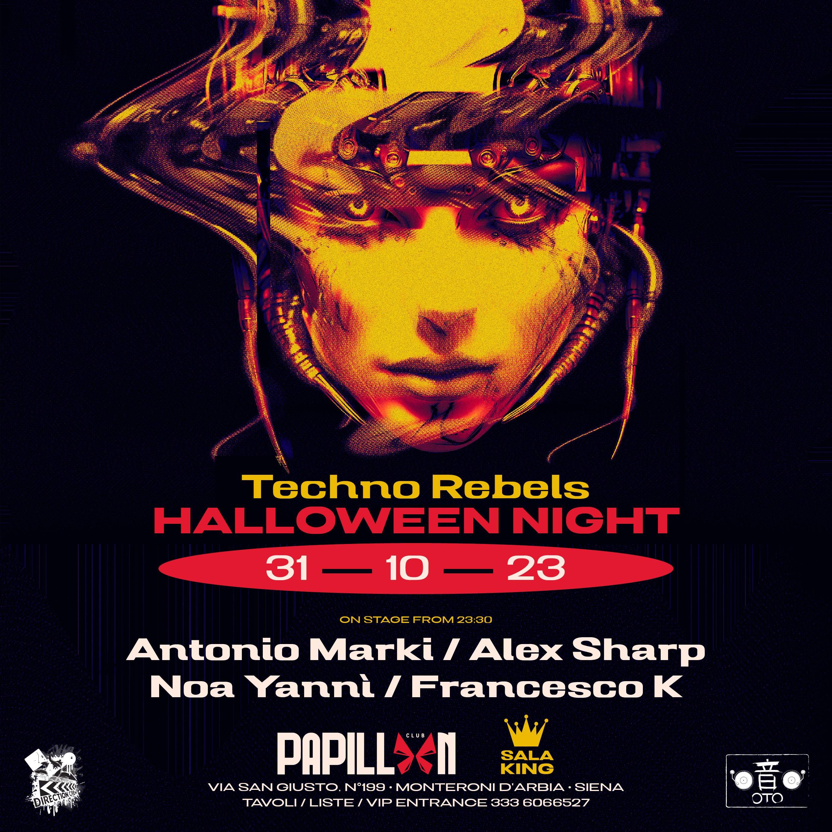 Techno Rebels - Halloween Night at Papillon 78, Central