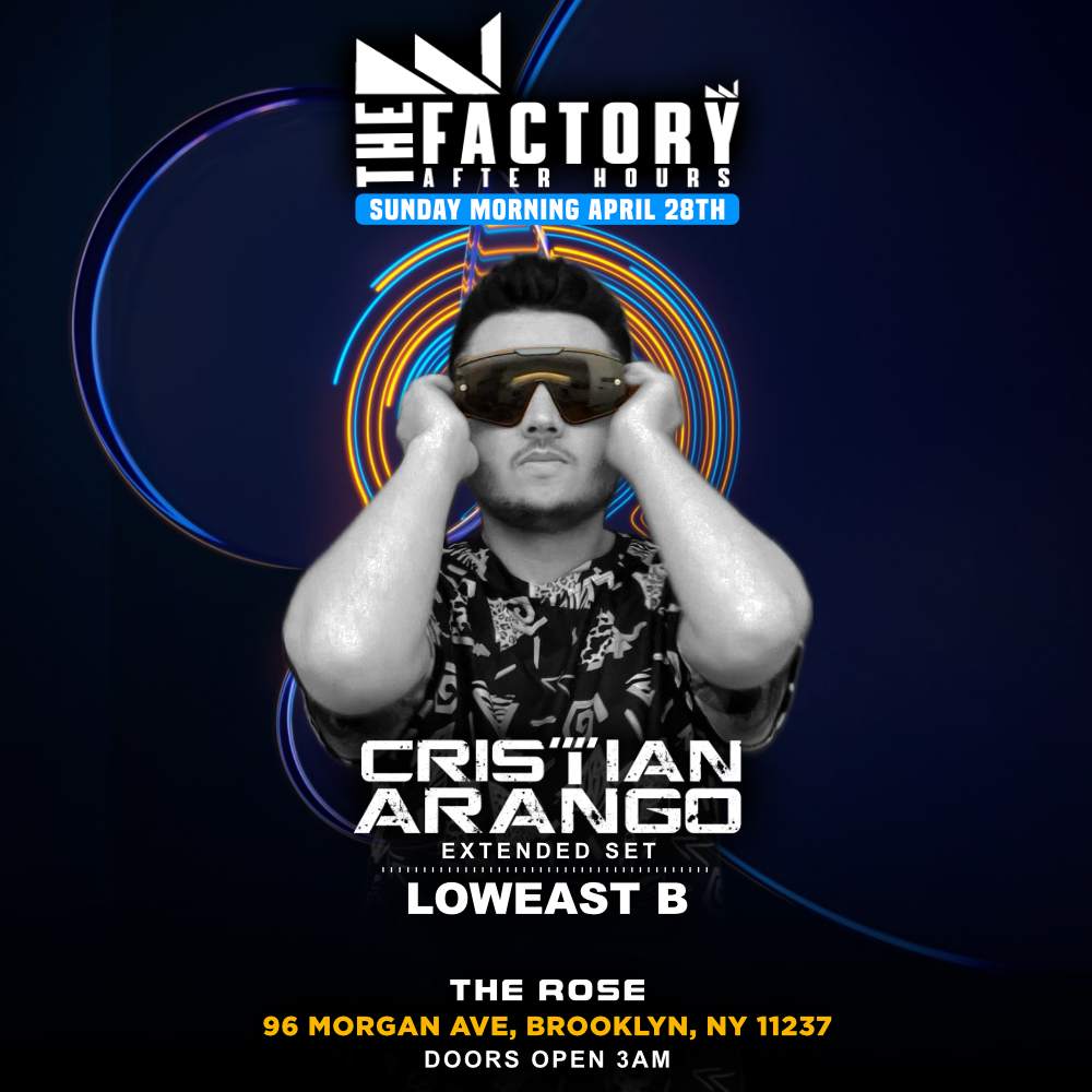 The Factory Sunday Morning with Cristian Arango at 96 Morgan Ave, New ...