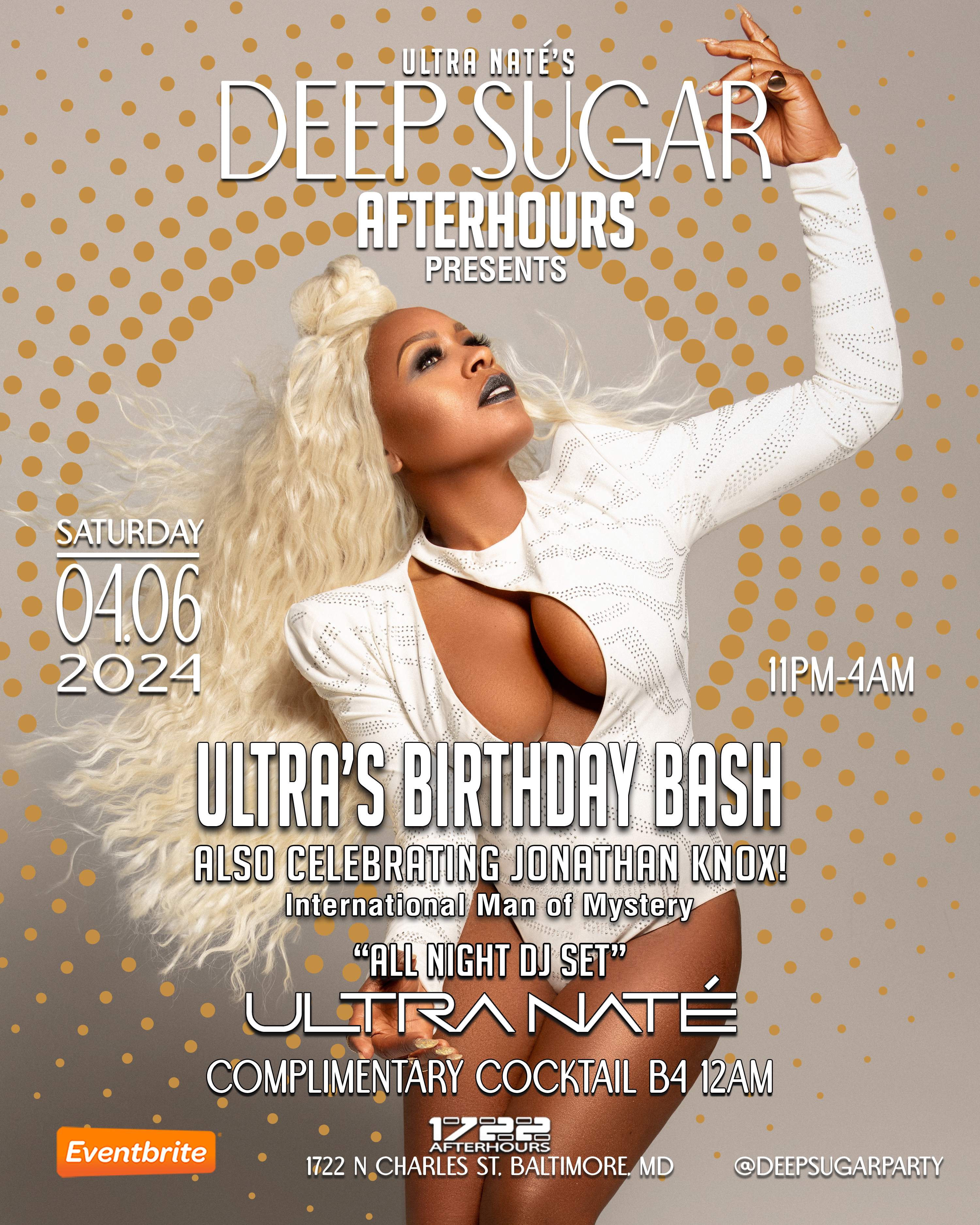 DEEP SUGAR presents ULTRA NATE'S BIRTHDAY BASH at Factory 17, Baltimore