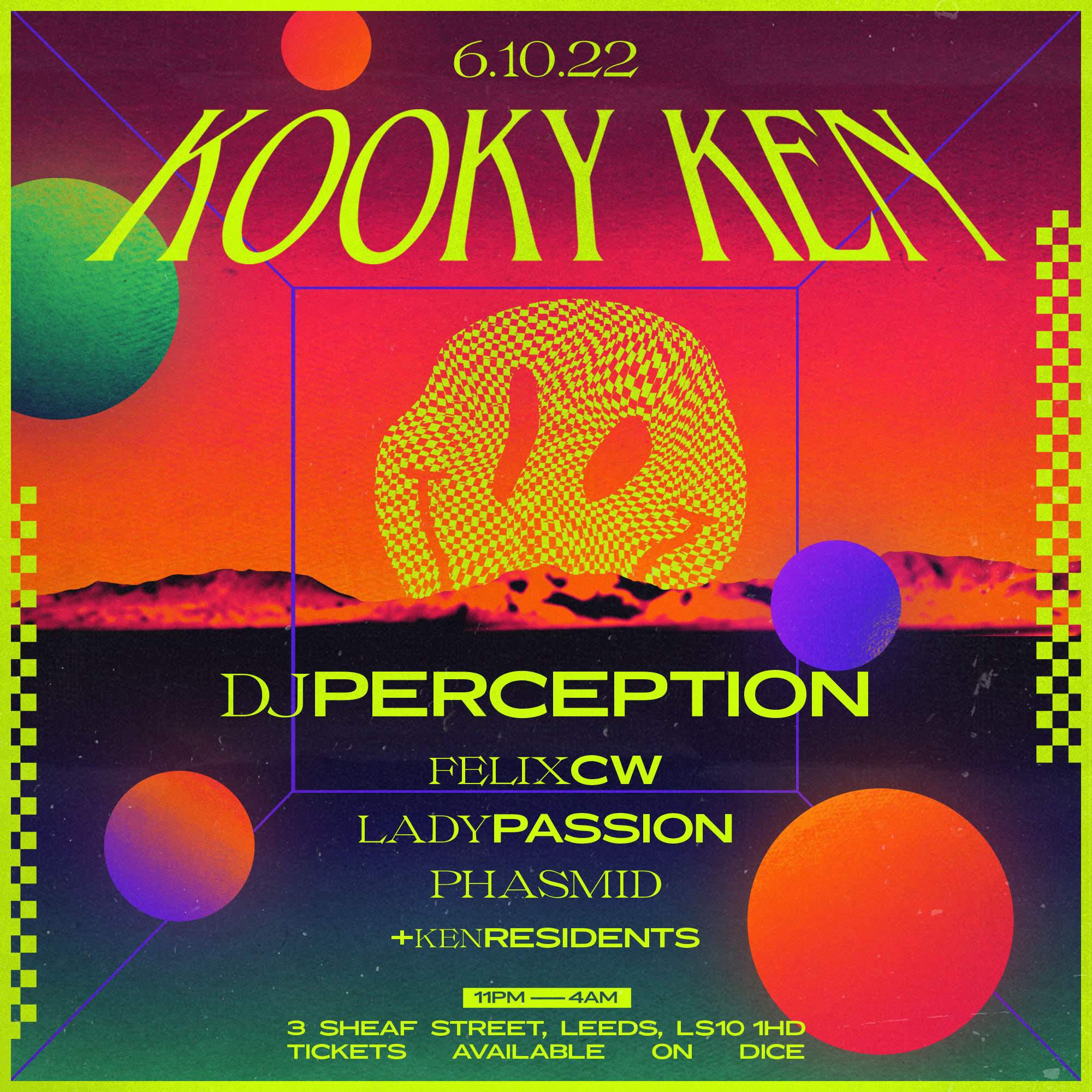Kooky Ken presents: DJ Perception, Felix CW, Lady Passion, Phasmid at ...