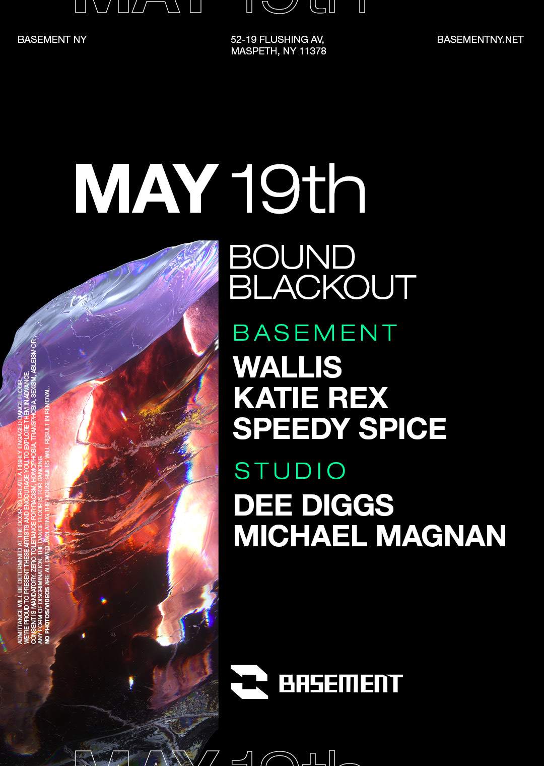 BOUND Blackout: Wallis / Katie Rex / speedy spice / Dee Diggs / Michael ...