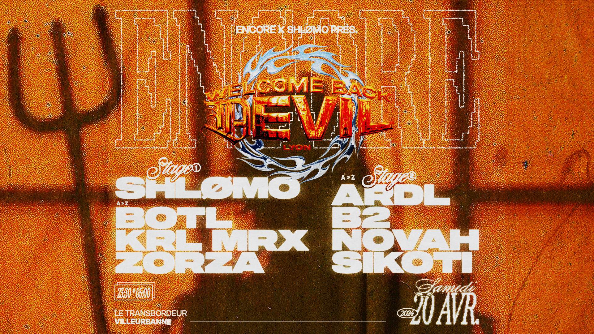 ENCORE X WELCOME BACK DEVIL: Shlømo, Krl Mx, NOVAH, B2, SIKOTI, Zorza ...