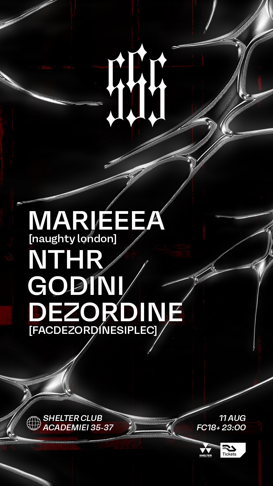 SSS w/ Marieeea, NTHR, Godini, DEZORDINE at TBA - SHELTER - ACADEMIEI ...