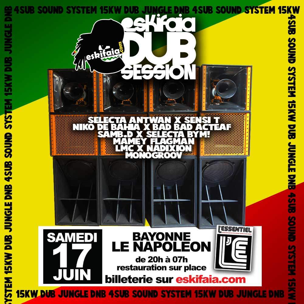 Sound System Dub Session - Sensi T & Selecta Antwan REGGAE, DUB, DnB ...