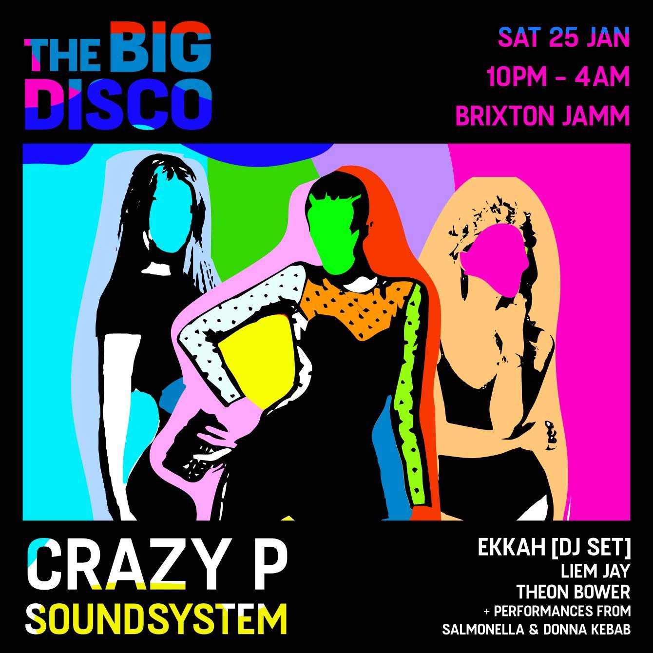 The Big Disco with Crazy P Soundsystem, Ekkah (DJ Set) + Guests en ...