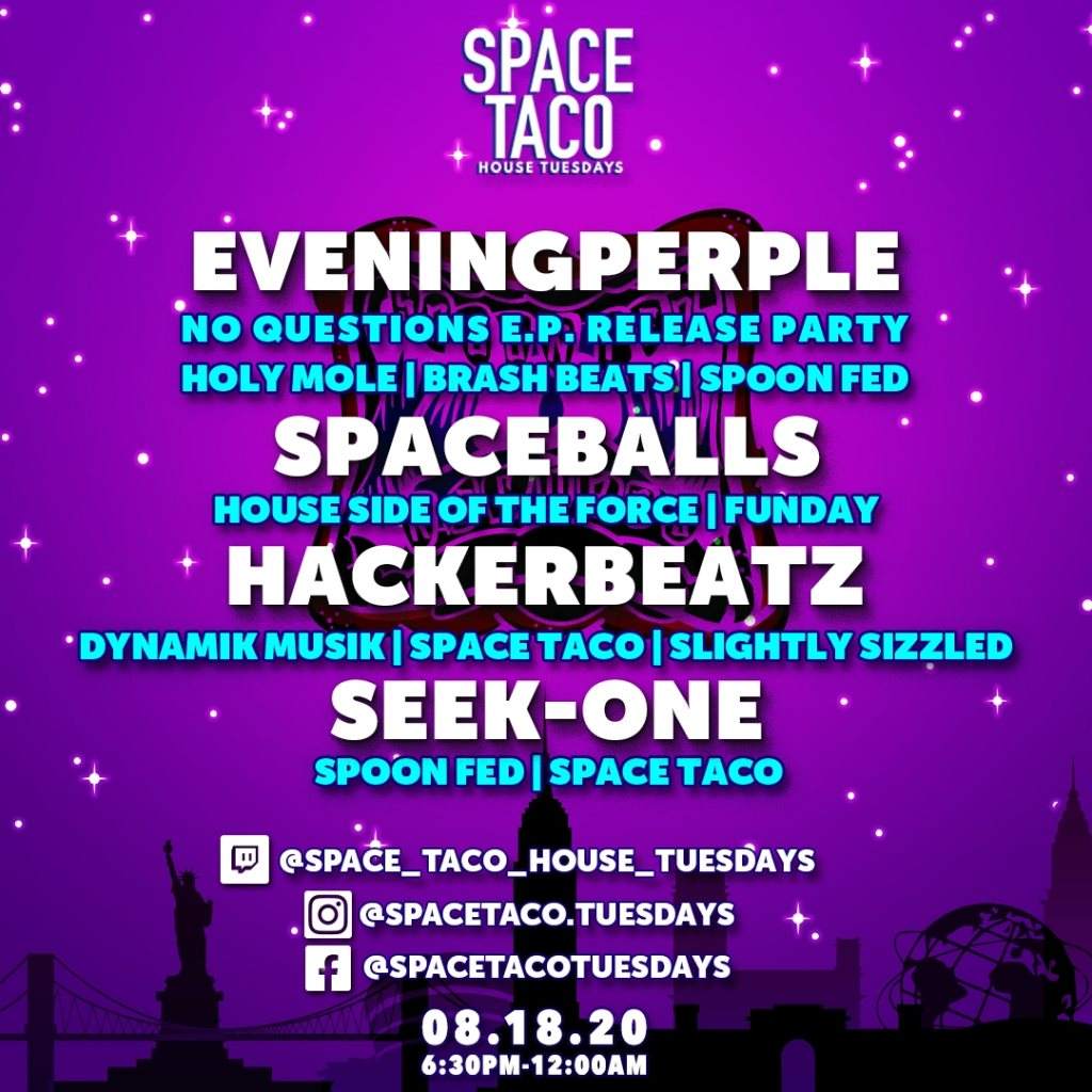 Space Taco House Tuesdays Eveningperple EP Release Party bij Livestream ...
