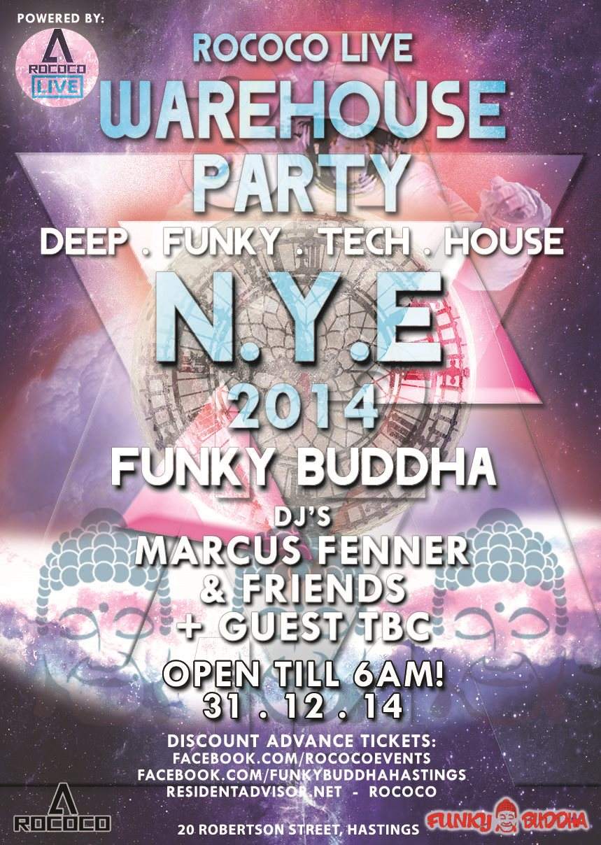 Rococo Live NYE Warehouse Party - Deep, Techno, House at Funky Buddha ...