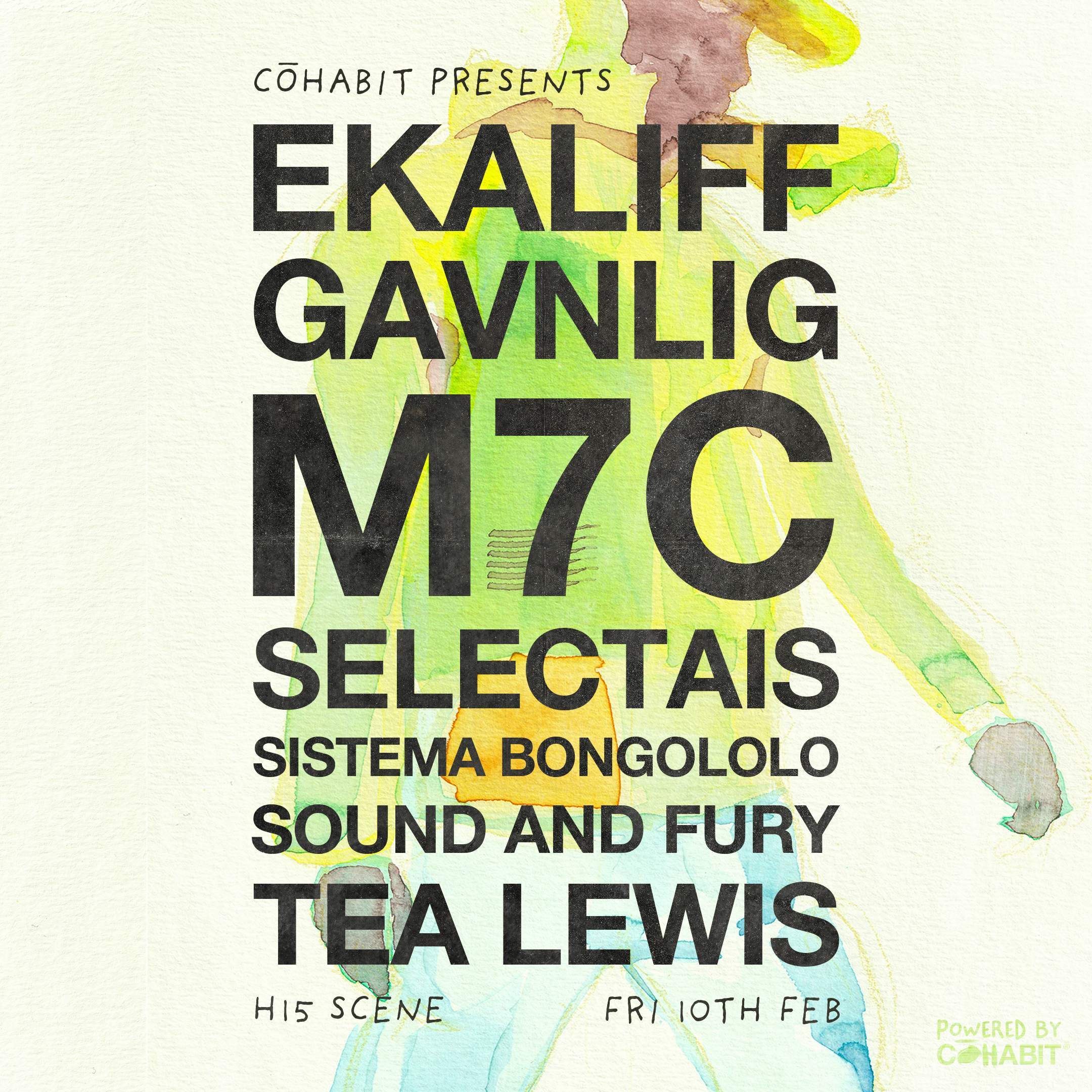 CŌHABIT presents EKALIFF/GAVNLIG/M7C/SELECTAIS/SISTEMA BONGOLOLO/SOUND ...